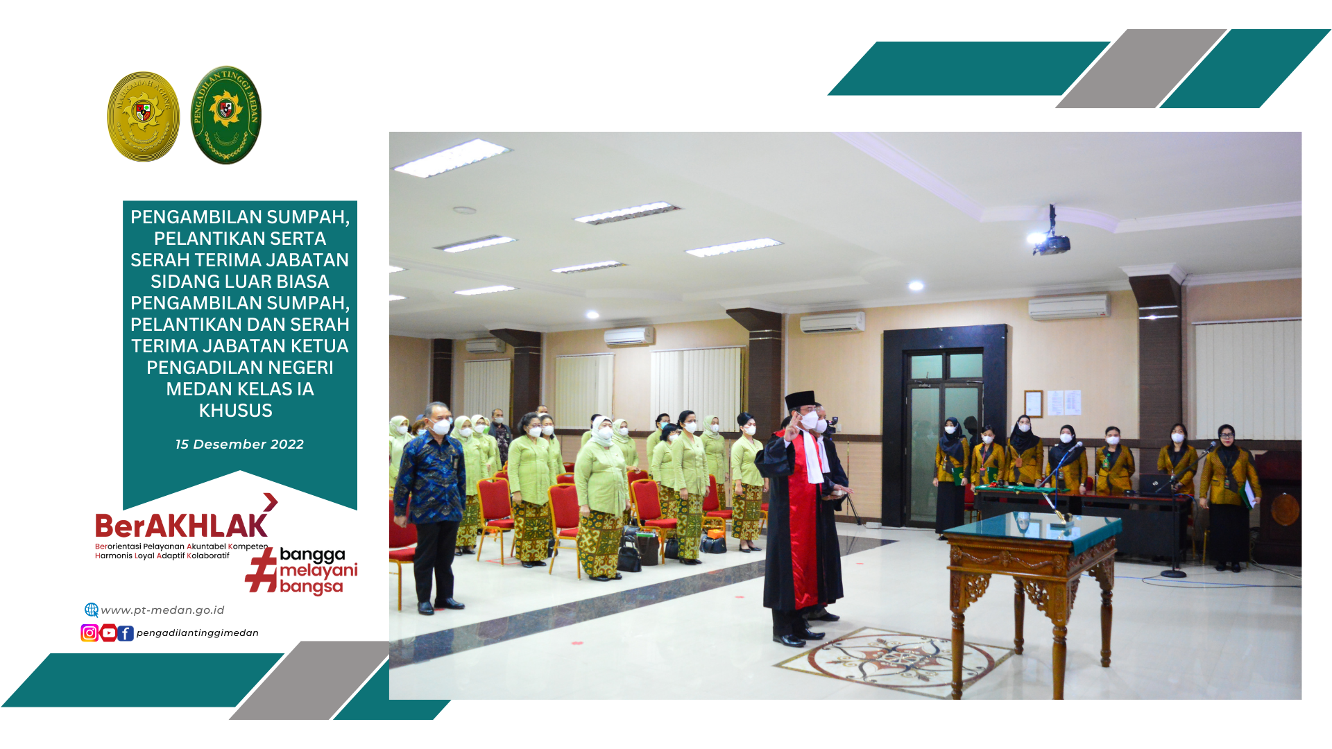 Pengambilan Sumpah, Pelantikan dan Serah Terima Jabatan Ketua ...